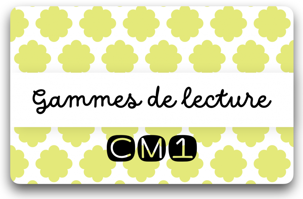 Gammes de lecture – Melimelune